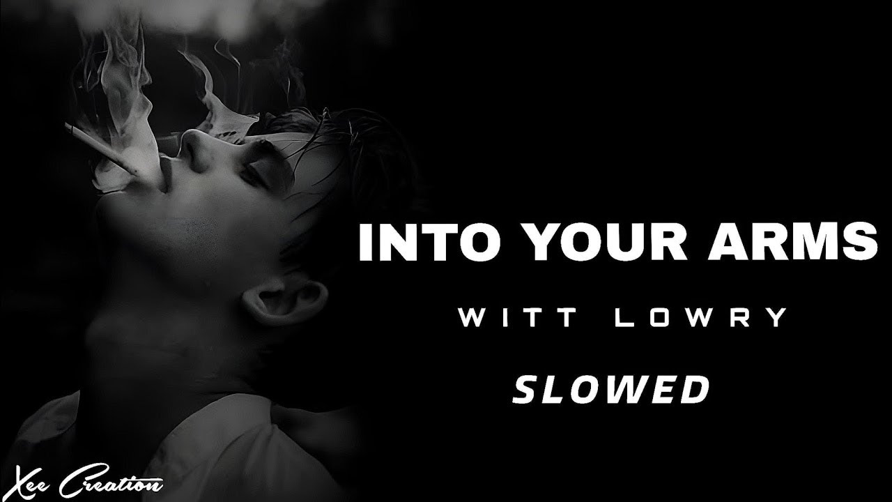 Into Your Arms | Slowed | Feat Ava Max Witt Lowry - YouTube