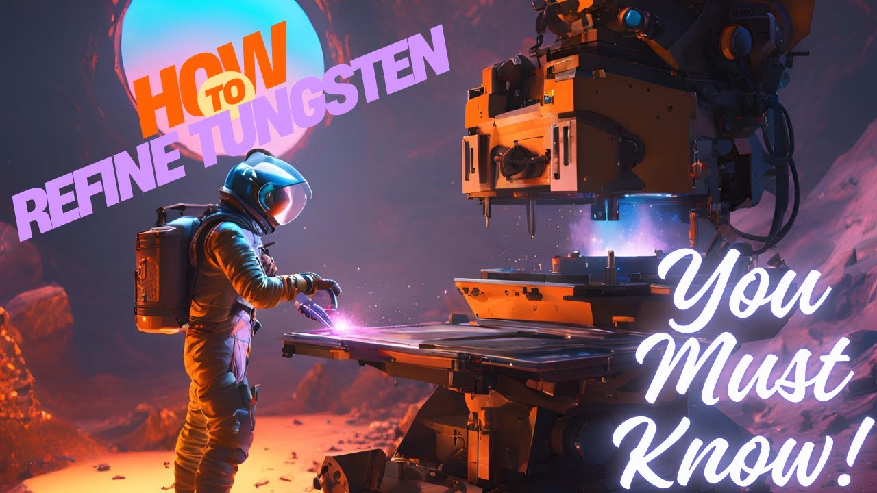 🚀 Master the Art of Tungsten Refining in Astroneer! 🛠️ | Desolo Mining & Sylva Smelting Guide 🌌 ...