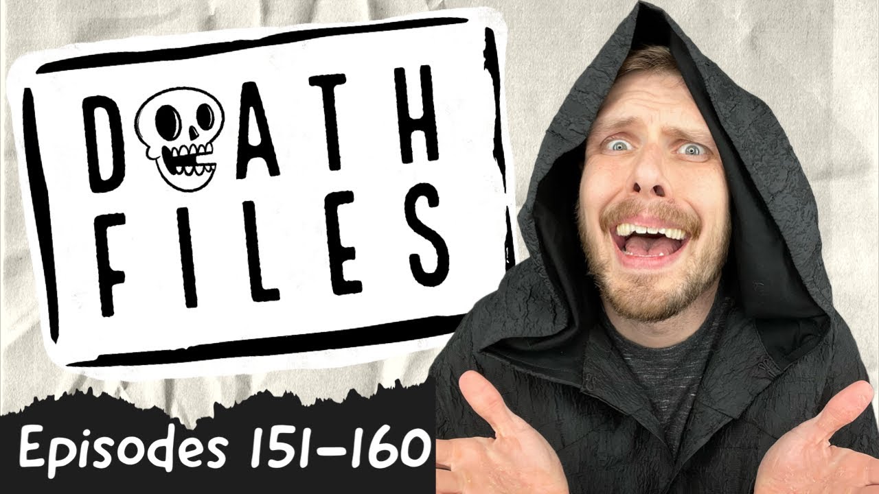 Death Files: Episodes 151-160 - YouTube