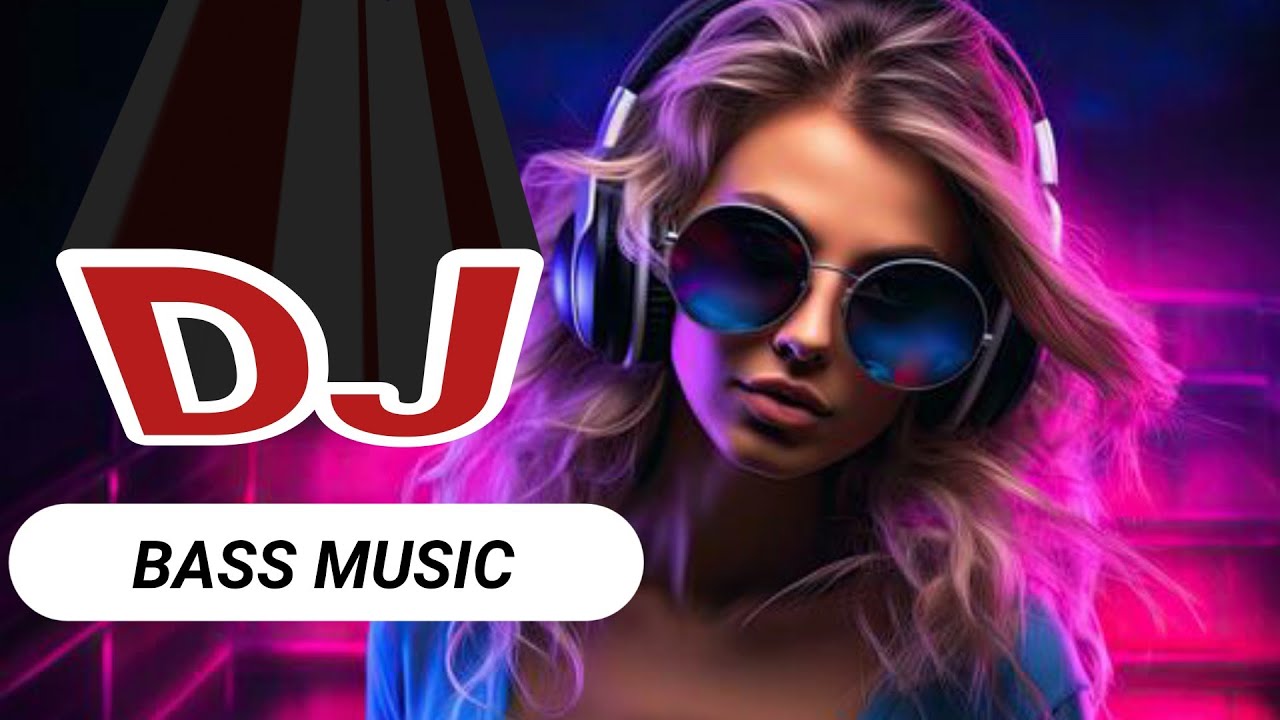 DJ BASS MUSIC || HIGH BASS FULL DJ MUSIC || GROOVEPAD DJ - YouTube