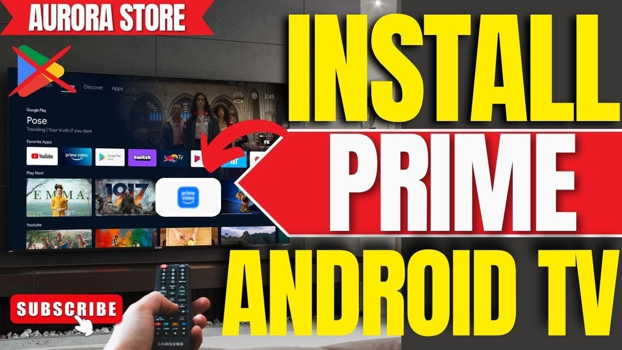 How to Install Prime Video App on ANY Android TV (With Aurora Store ...