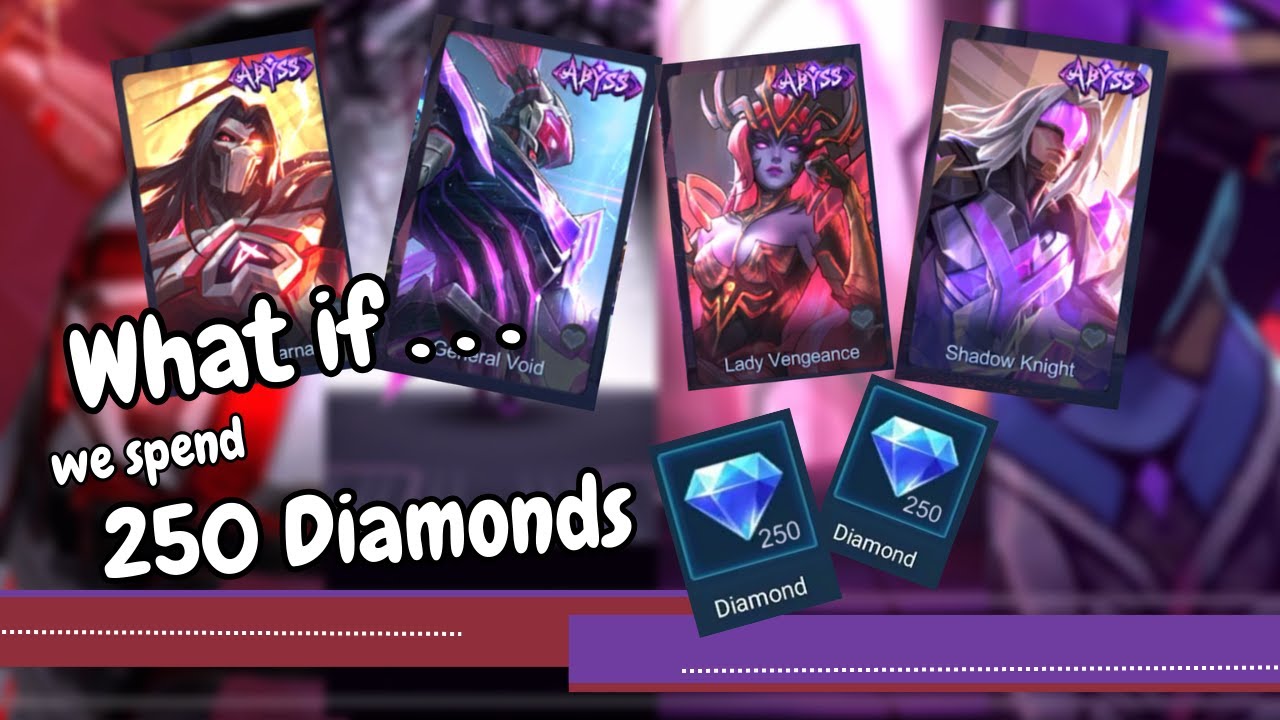 I spent 250 diamonds and these what I got | Shadow Abyss | MLBB ...