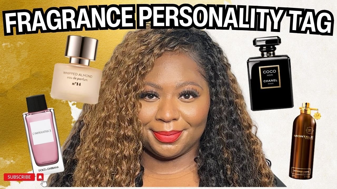 FRAGRANCE PERSONALITY TAG | MY PERFUME PICKS - YouTube