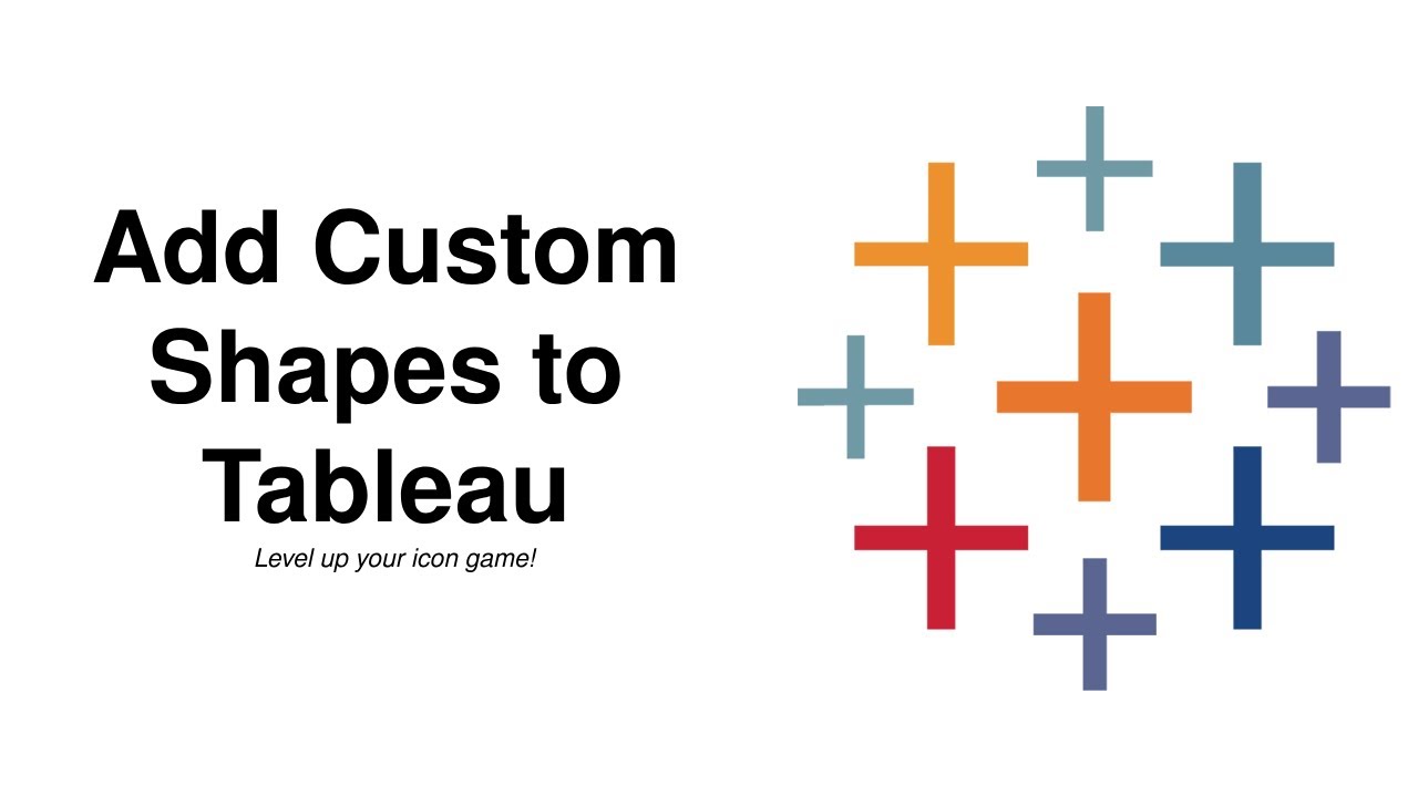 Top Tableau Tip | Adding Custom Shapes - YouTube