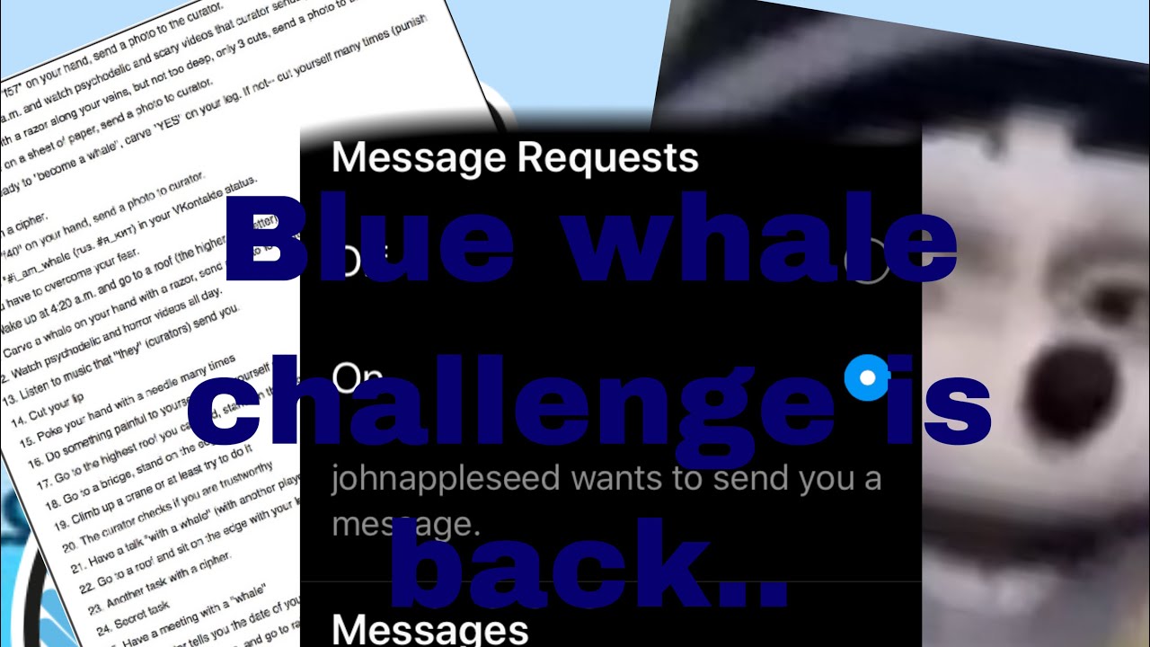 Blue whale challenge is back.. Tips on how to avoid it (read desc ...