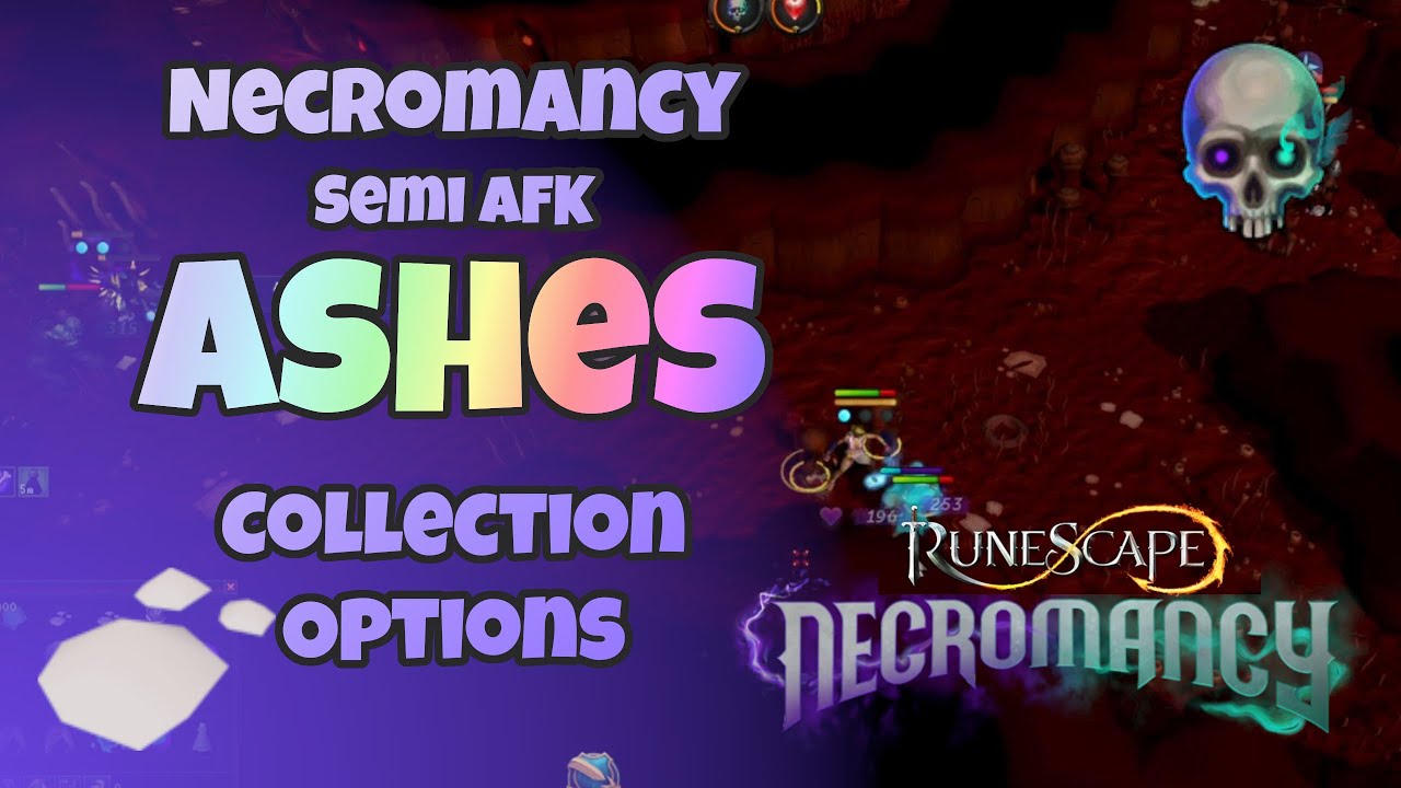 Semi AFK Ashes Collection Options for Necromancy | Runescape 3 - YouTube