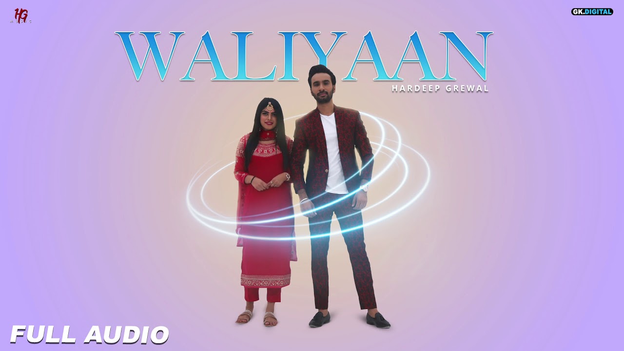 Walian : Hardeep Grewal (Audio Song) 👍 | 👍 2019 - YouTube