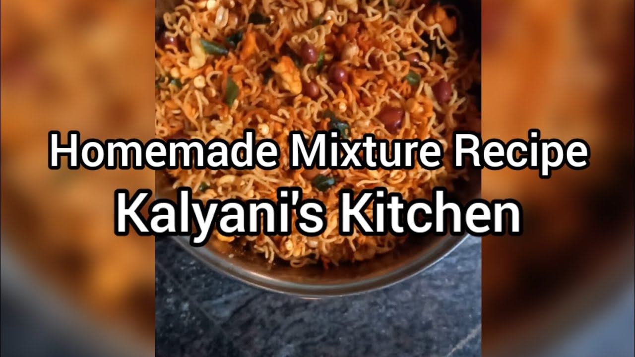 Homemade Mixture Recipe 😋 😋 | Kalyani's Kitchen | - YouTube