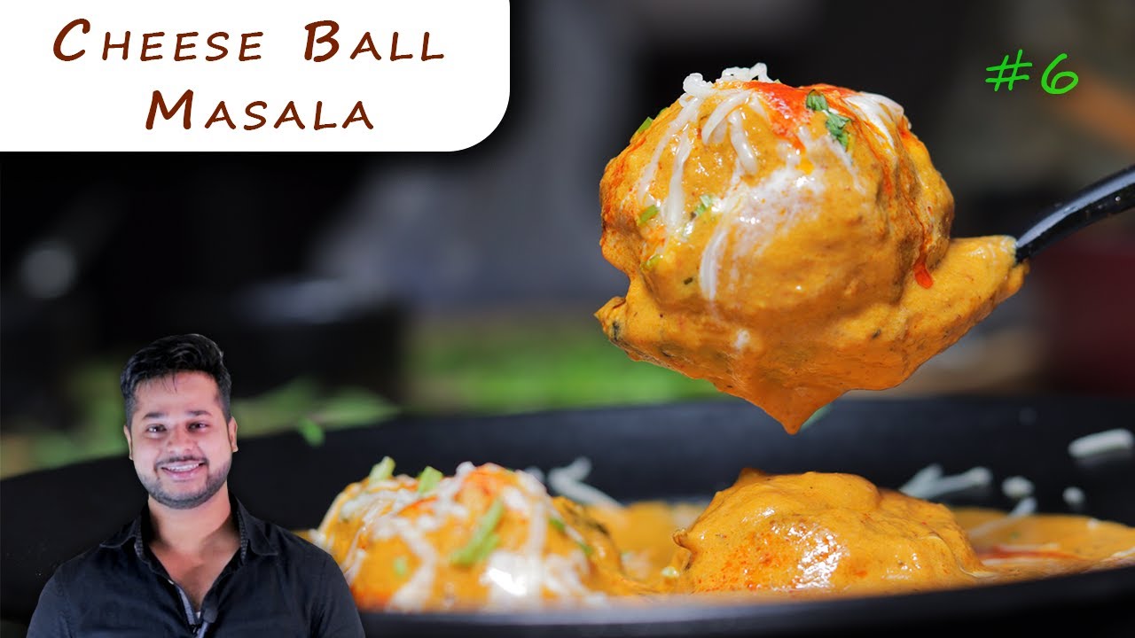 Cheese Ball Masala Recipe | Secret Of Recipe | Dinner Recipe Indian ...