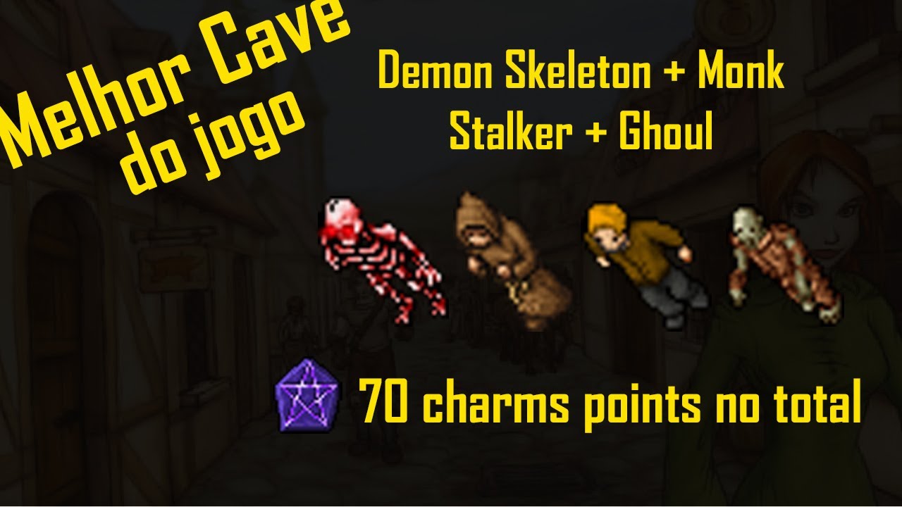 [BESTIARY] Demon Skeleton, Monk, Stalker e Ghoul - A melhor cave do ...