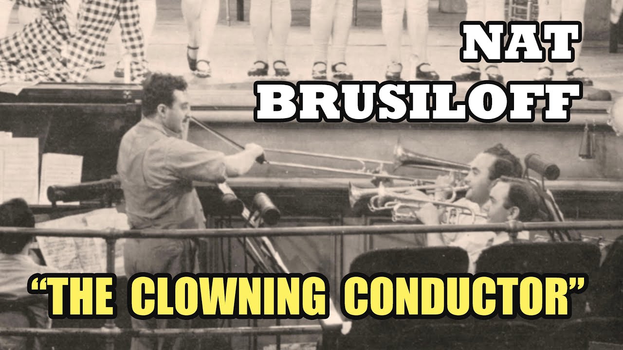NAT BRUSILOFF: Radio's "clowning conductor" of the early 1930s - YouTube
