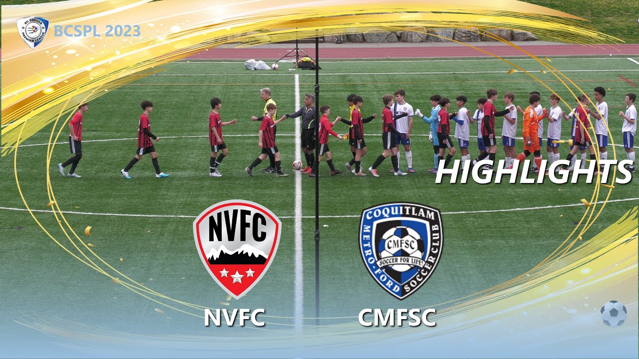 BCSPL Boys U14 NVFC vs Coquitlam Metro-Ford SC (Highlights) 2023-04-22 ...