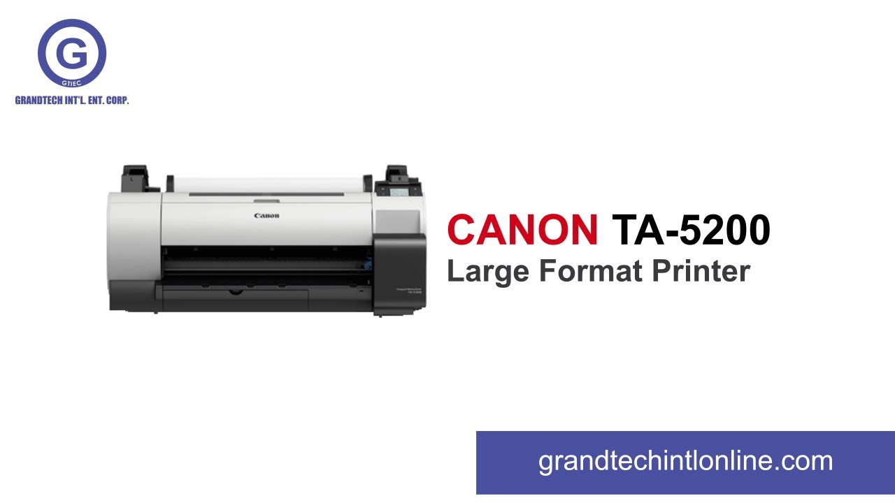 CANON TA-5200 LARGE FORMAT PRINTER - YouTube
