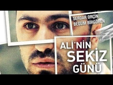 Ali'nin Sekiz Günü  - Film (1080) Hd kalite.. (Ufuk Bayraktar)  