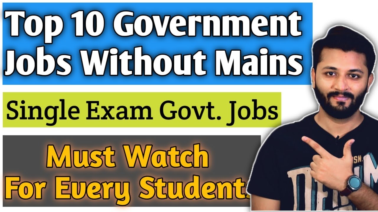 Top 10 Single Exam Government Jobs List By Knower Nikhil | NO Mains ...