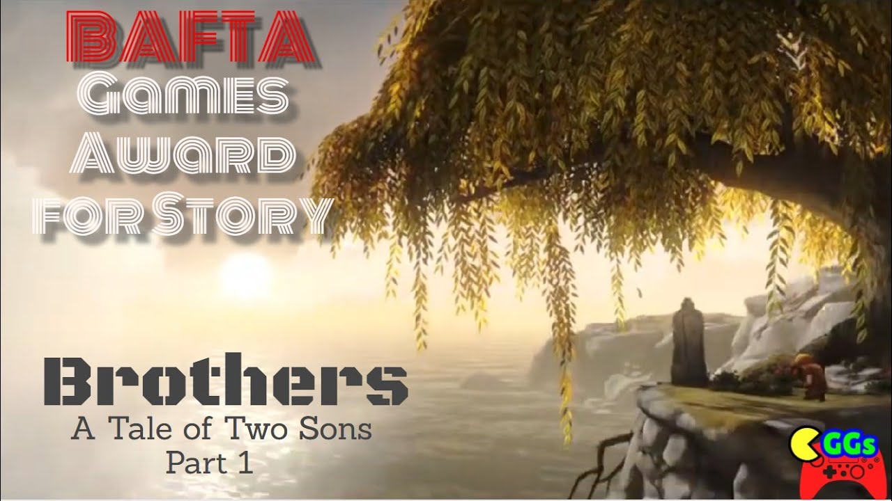 BAFTA Games Award for Story - Brothers - A Tale of Two Sons (Story ...