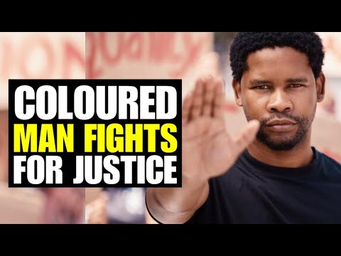 Coloured Man Fights For Justice - YouTube