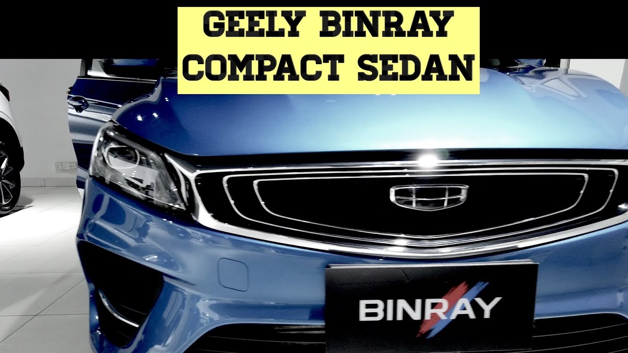 GEELY BINRAY KSA VERSION. PRICE AND SPECS 2021. - YouTube