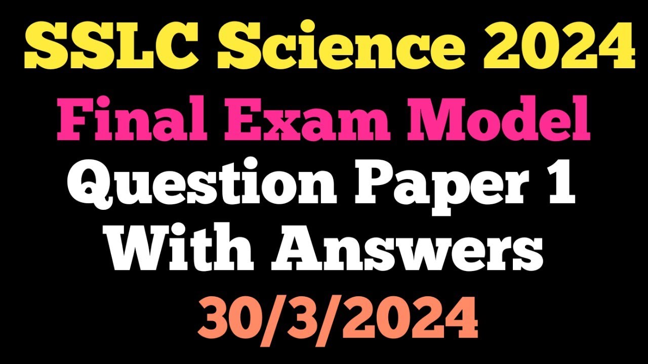 SSLC Science Final Exam Model Question Paper With Answer 2024 - YouTube