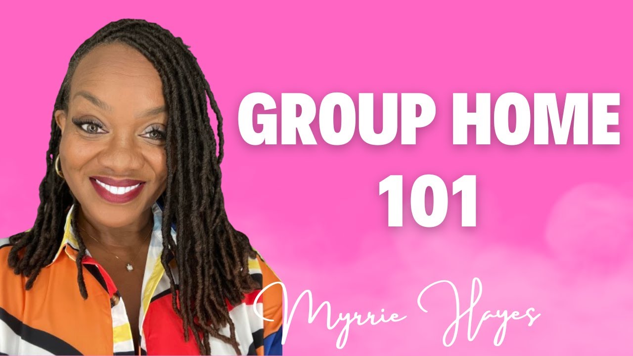 Launching a Group Home Essential Steps for Success - YouTube