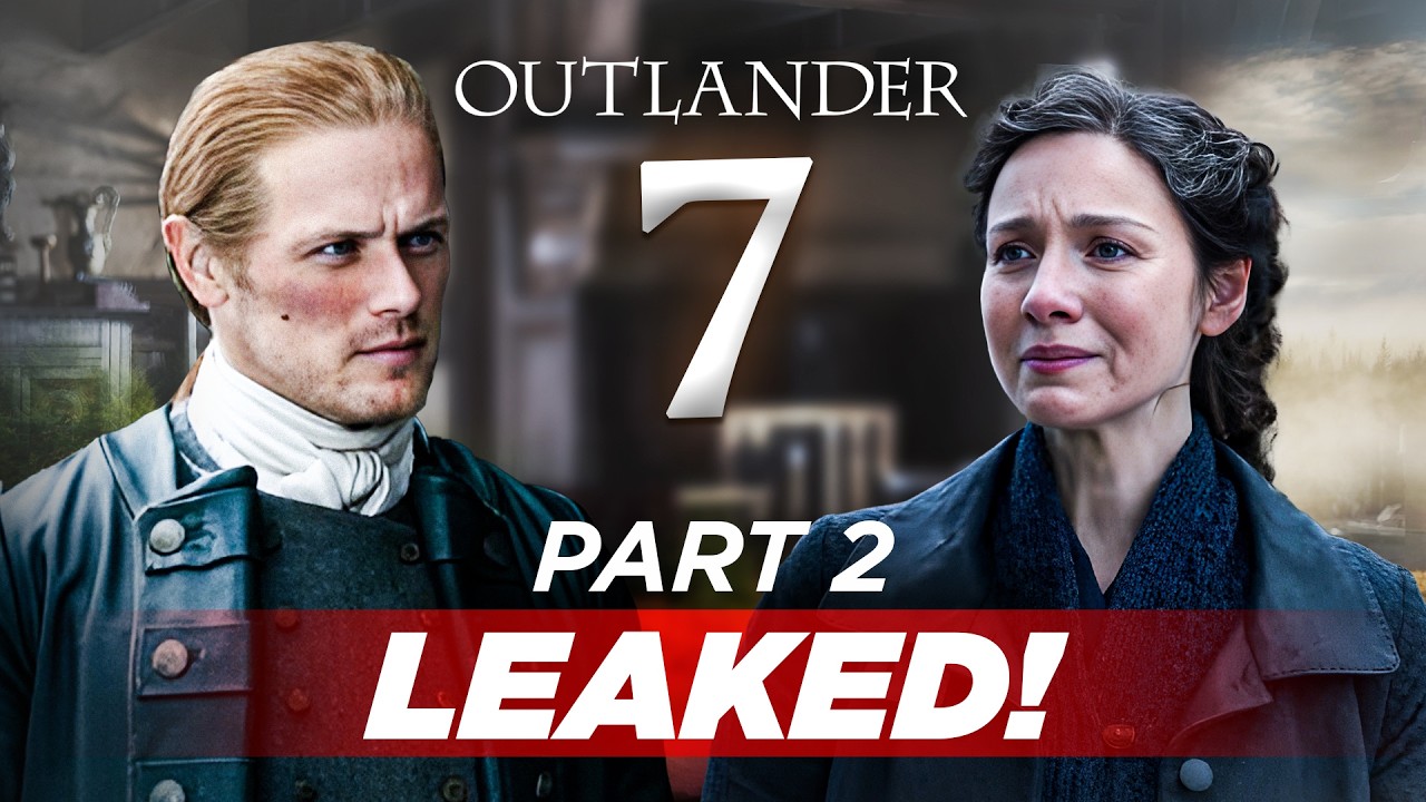 Outlander Season 7 Part 2 Spoilers Will Break Your Heart! - YouTube