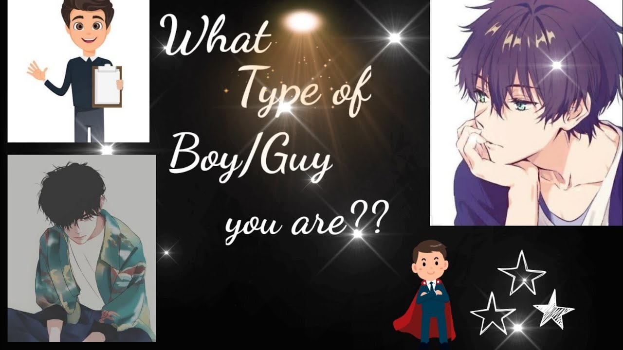 What type of BOY/GUY you are???? (Personality test)..answer these 10 ...