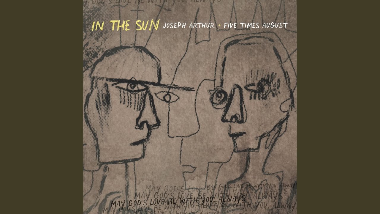 In The Sun (feat. Five Times August) - YouTube