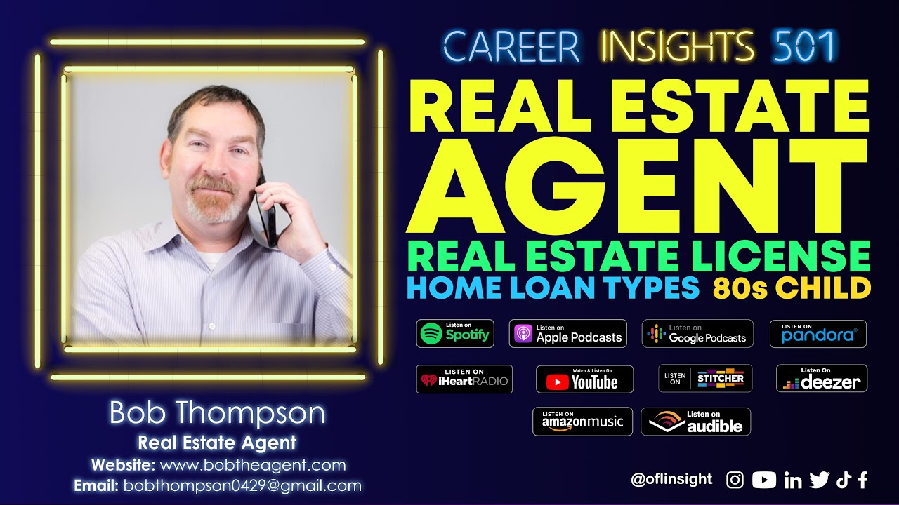 513 Real Estate Agent w Bob Thompson - YouTube