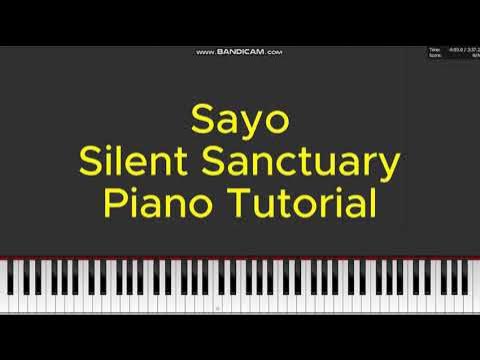 Sayo Silent Sanctuary Piano Tutorial - YouTube