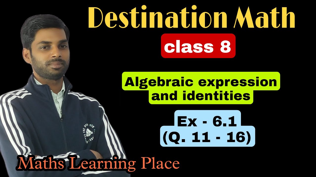 class 8 destination math | ch 6 algebraic expression and identities ...