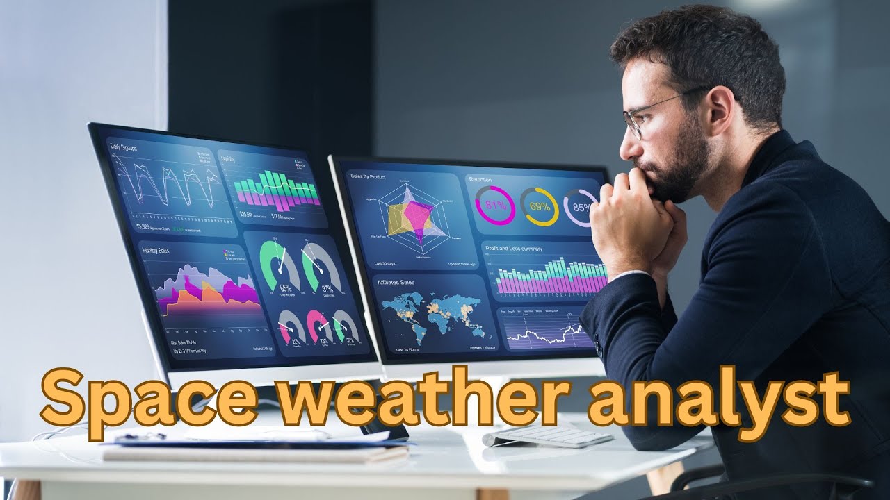 Space weather analyst - YouTube