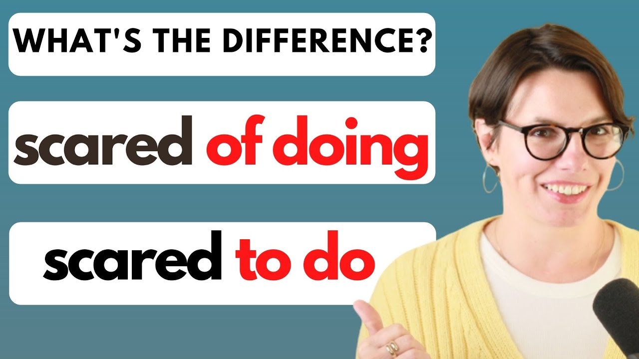 How to use SCARED and SCARY correctly / Using a GERUND / Using the ...