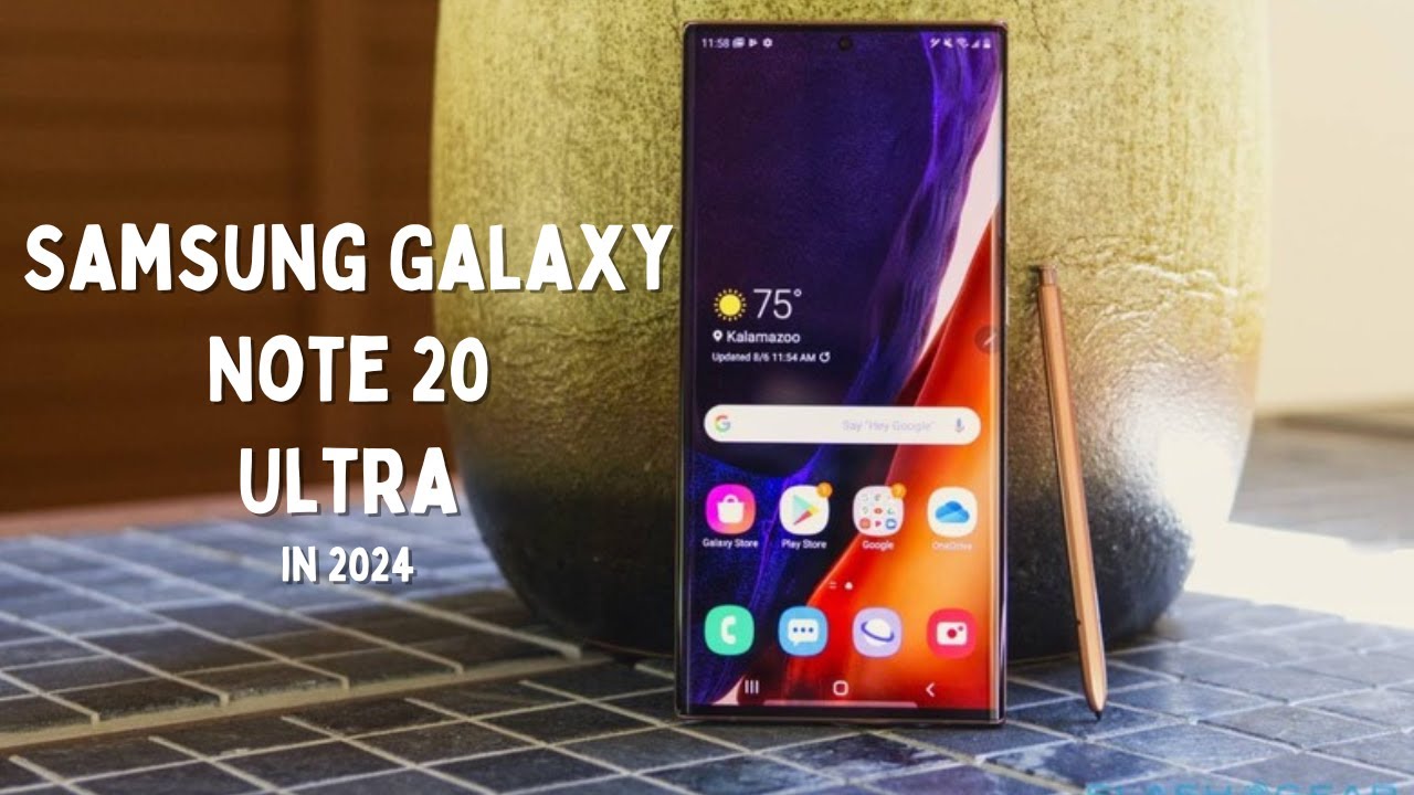 Samsung Galaxy Note 20 Ultra in 2024: Still Worth It? - YouTube