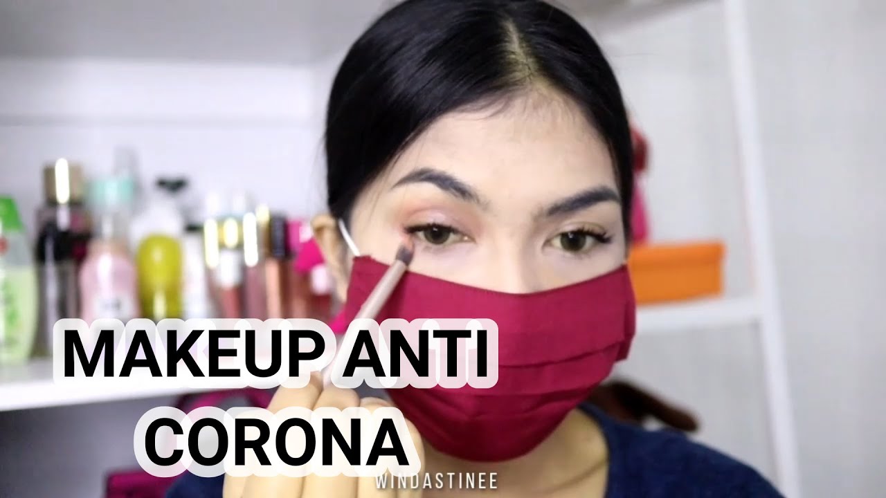 MAKEUP TUTORIAL ANTI VIRUS CORONA - YouTube