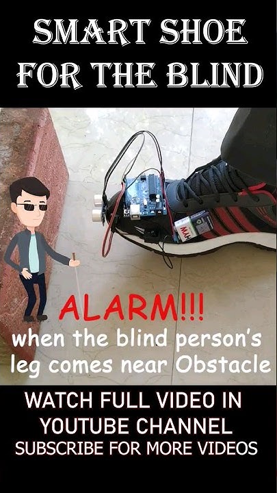 Smart Shoe For The Blind Extremely Useful Arduino Project Arduinoproject Arduino Youtube
