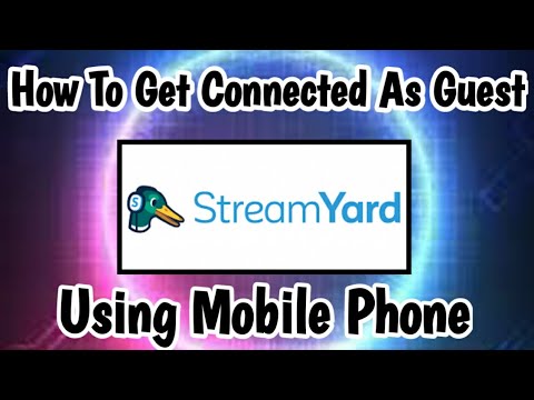 How To Connect As Guest In StreamYard Live Stream|| How to Connect in ...