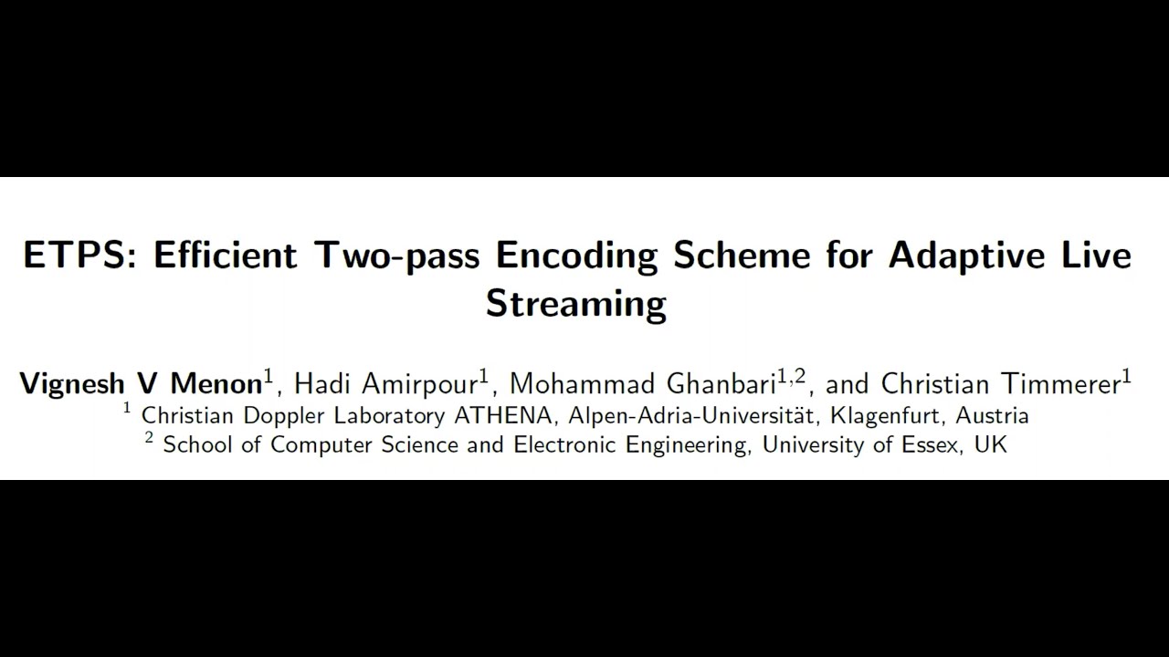 ETPS: Efficient Two-pass Encoding Scheme for Adaptive Live Streaming ...