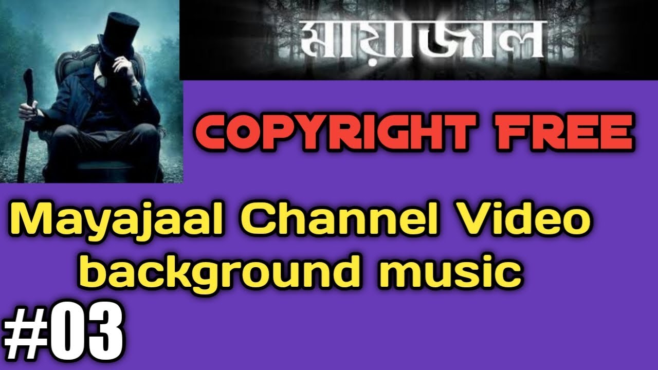 Mayajaal Channel Video background music #03 || copyright free ||# ...