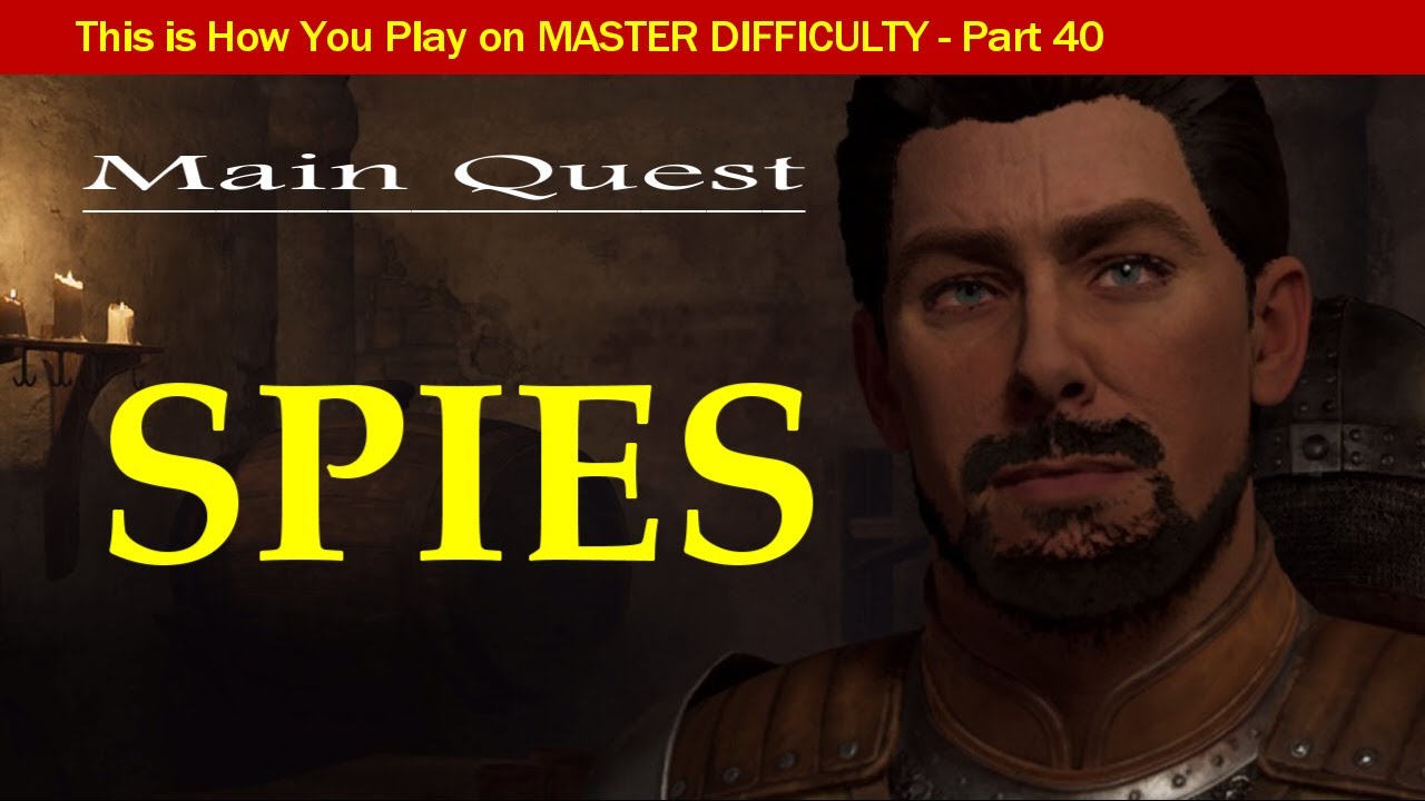 Oblivion Remastered MASTER DIFFICULTY Walkthrough Part 40: Spies - YouTube