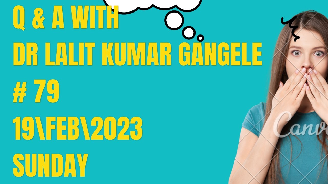 LIVE CLINIC || DR LALIT KUMAR GANGELE - YouTube