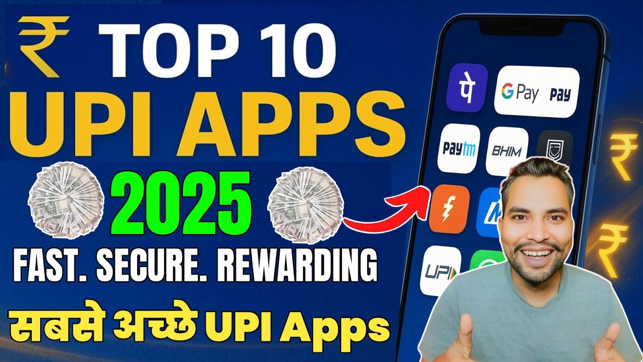 Top 10 Best UPI Apps in India 2025 🔥 | Most Secure Payment Apps | Best ...
