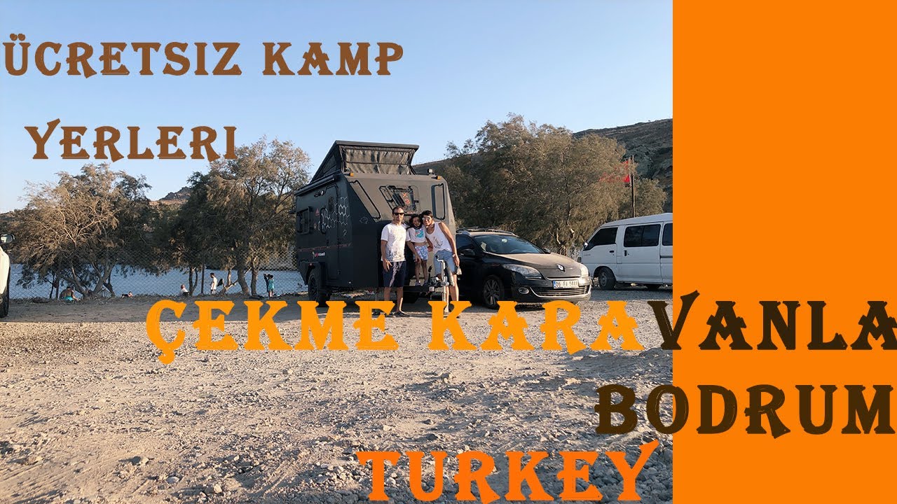 Summer Camps Series 2022 Vlog-6 Free Caravan Camp in Bodrum - YouTube