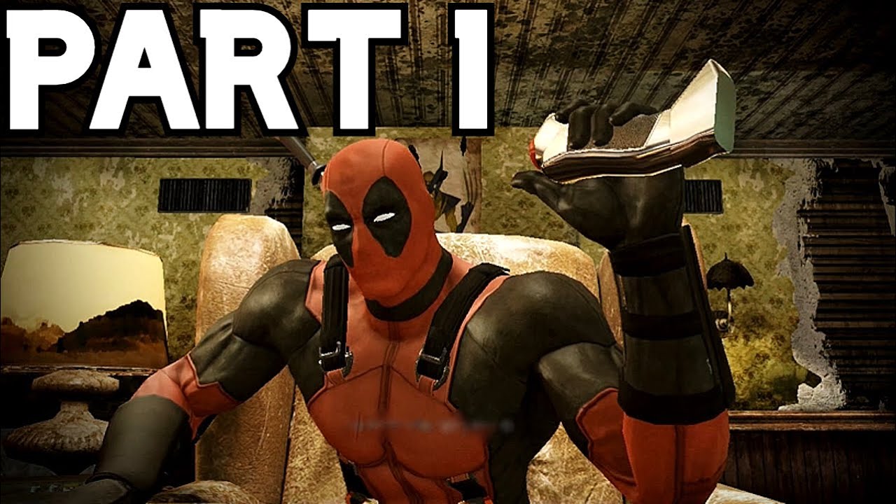 Deadpool Gameplay Walkthrough Part 1 (No Commentary) - YouTube
