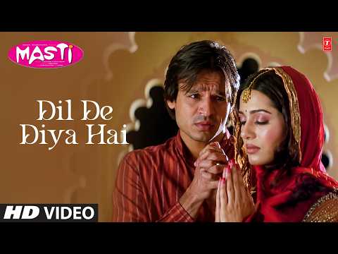 Dil De Diya Hai - Video Song | Masti | Anand Raj Anand | Vivek Oberoi,Amrita,Ritesh Deshmukh,Genila