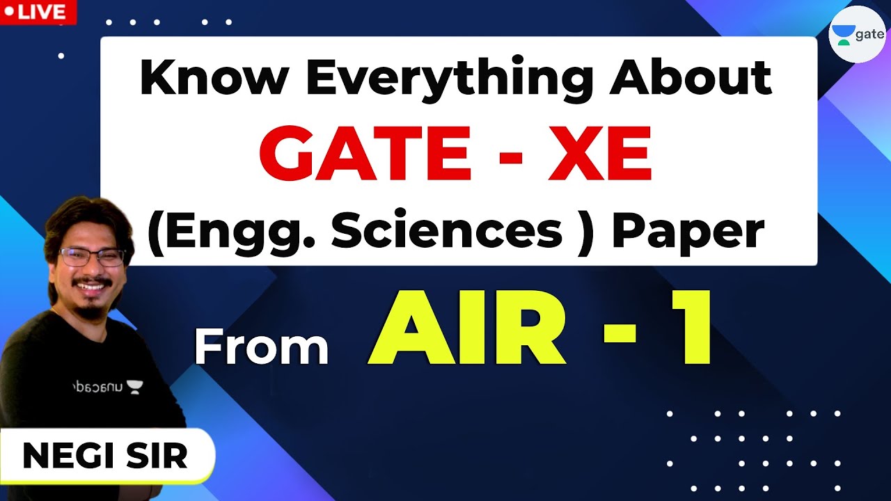 Know Everything About GATE - XE (Engineering Sciences) Paper from AIR ...