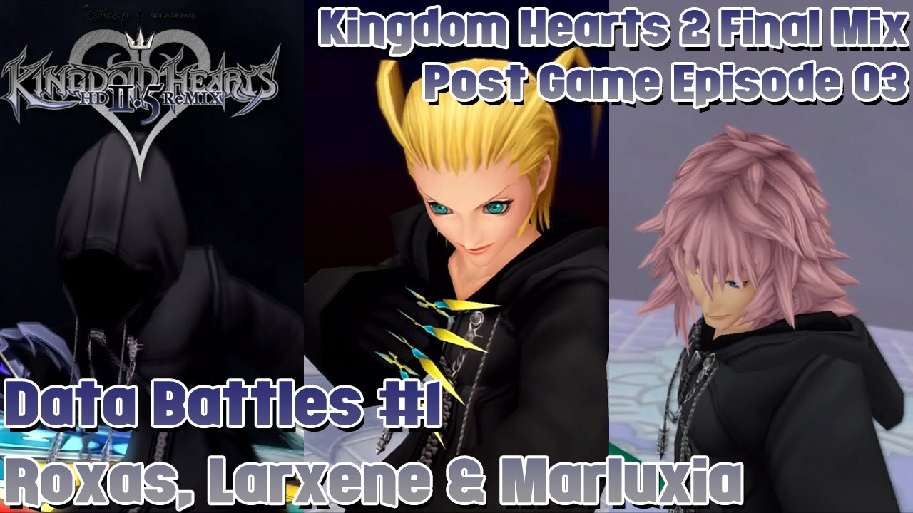 Kingdom Hearts HD 2.5 Remix - KH2FM - Post Game Episode 03: Data ...