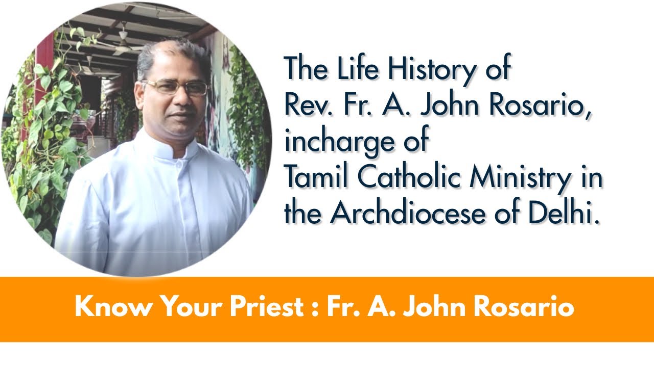 Inspiring interview with Rev Fr. A. John Rosario - YouTube