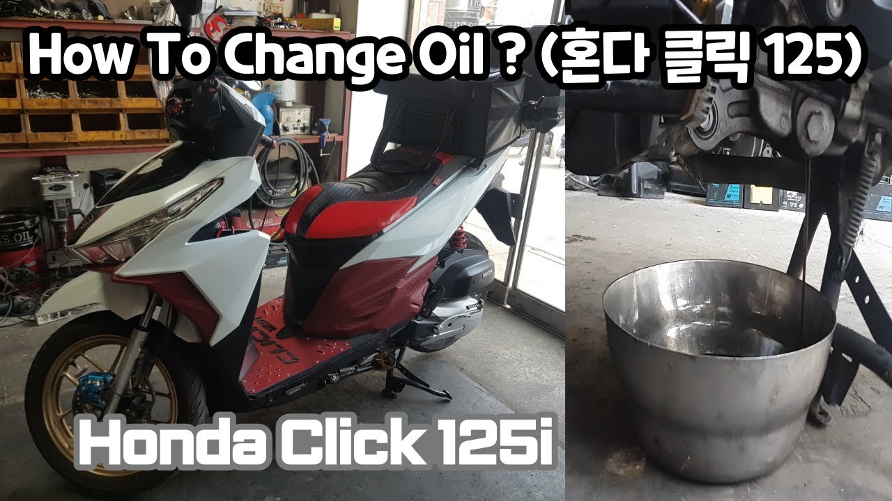 How To Change Oil For Honda Click 125cc motorcycles (3 minutes) - YouTube