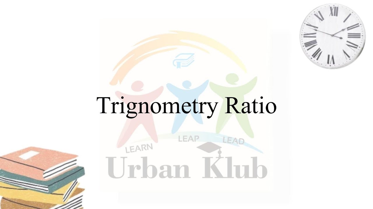 || Engineering Mathematics || Trigonometry Ratio || Part-1 || URBAN ...