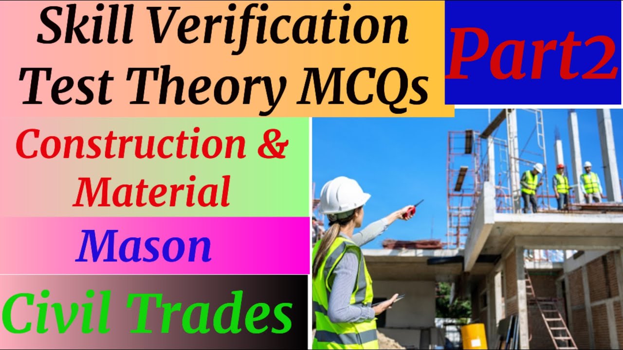 Building and construction skill verification theory test, Civil Mason ...